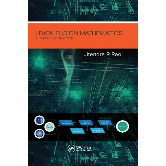 Data Fusion Mathematics: Theory and Practice, (Paperback) - Walmart.com