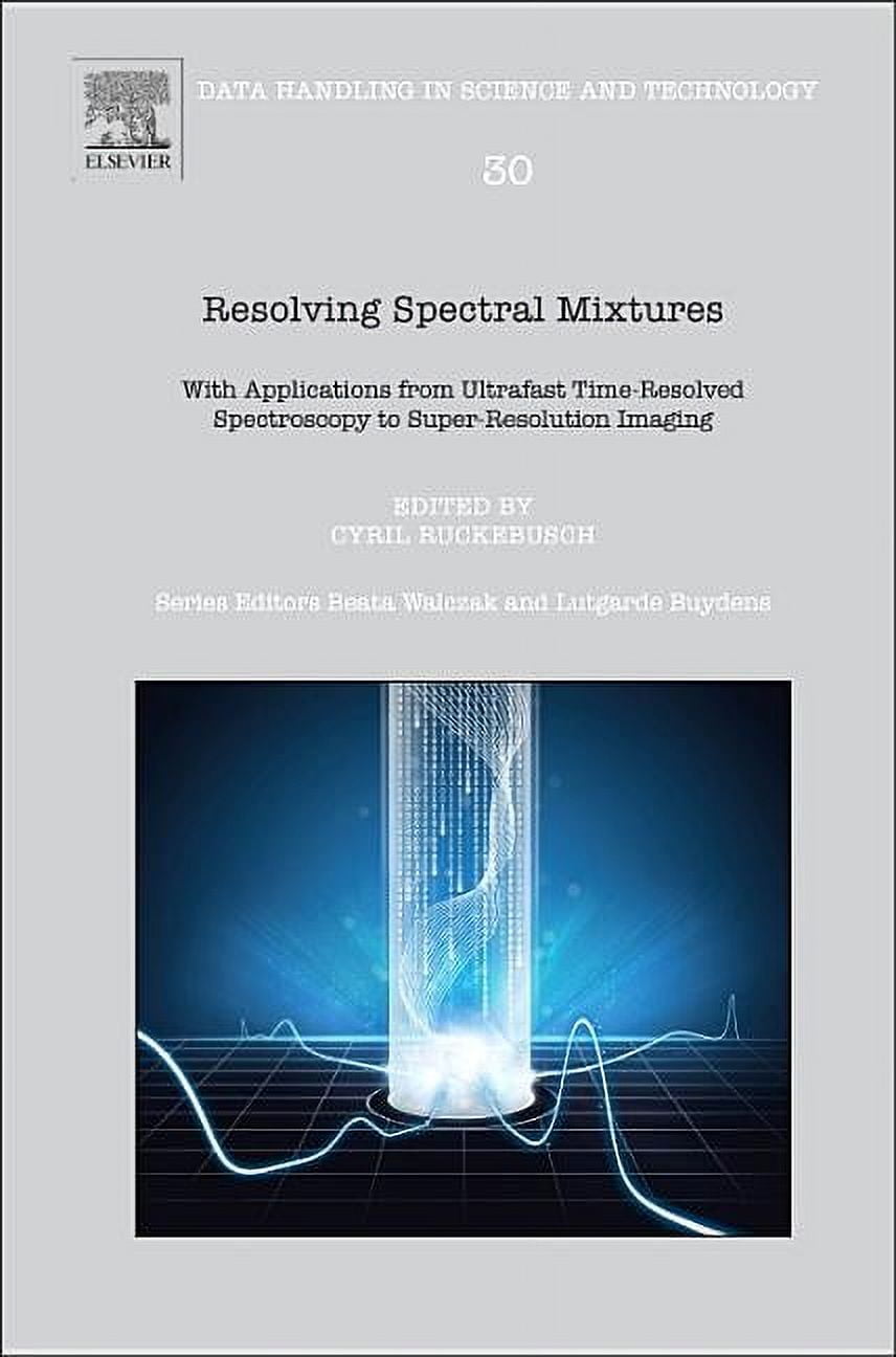 Data Handling in Science and Technology Resolving Spectral Mixtures ...