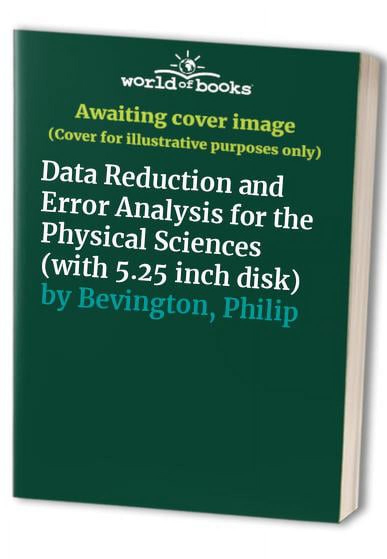 Pre-Owned Data Reduction and Error Analysis for the Physical Sciences ...