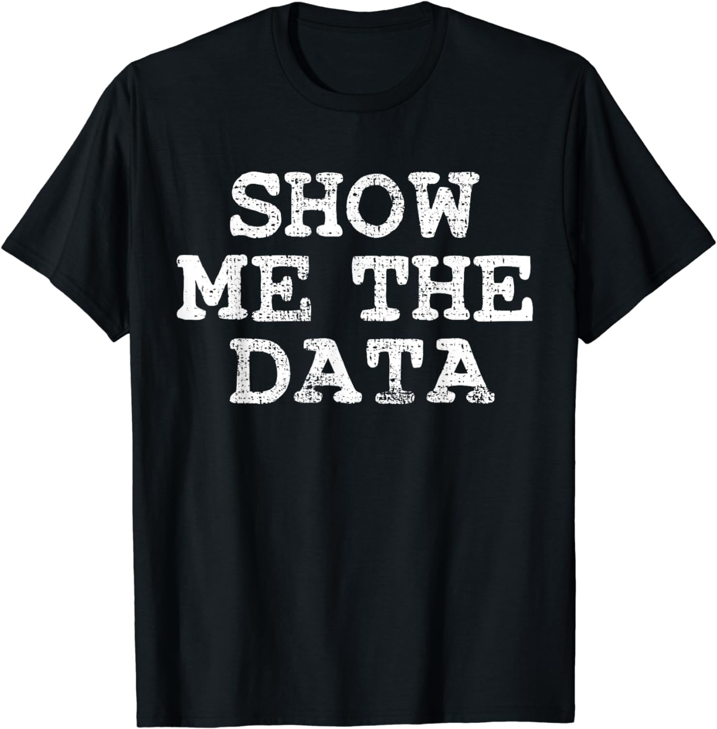 Data Science Statistician Scientist Statistic T-Shirt - Walmart.com