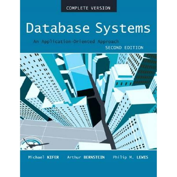 Pre-Owned Database Systems: An Application Oriented Approach, Complete Version (Paperback ...