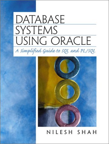 Pre-Owned Database Systems Using Oracle: A Simplified Guide to SQL and PL/SQL [With CDROM and ...