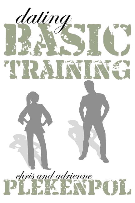 Dating Basic Training (Paperback) - Walmart.com