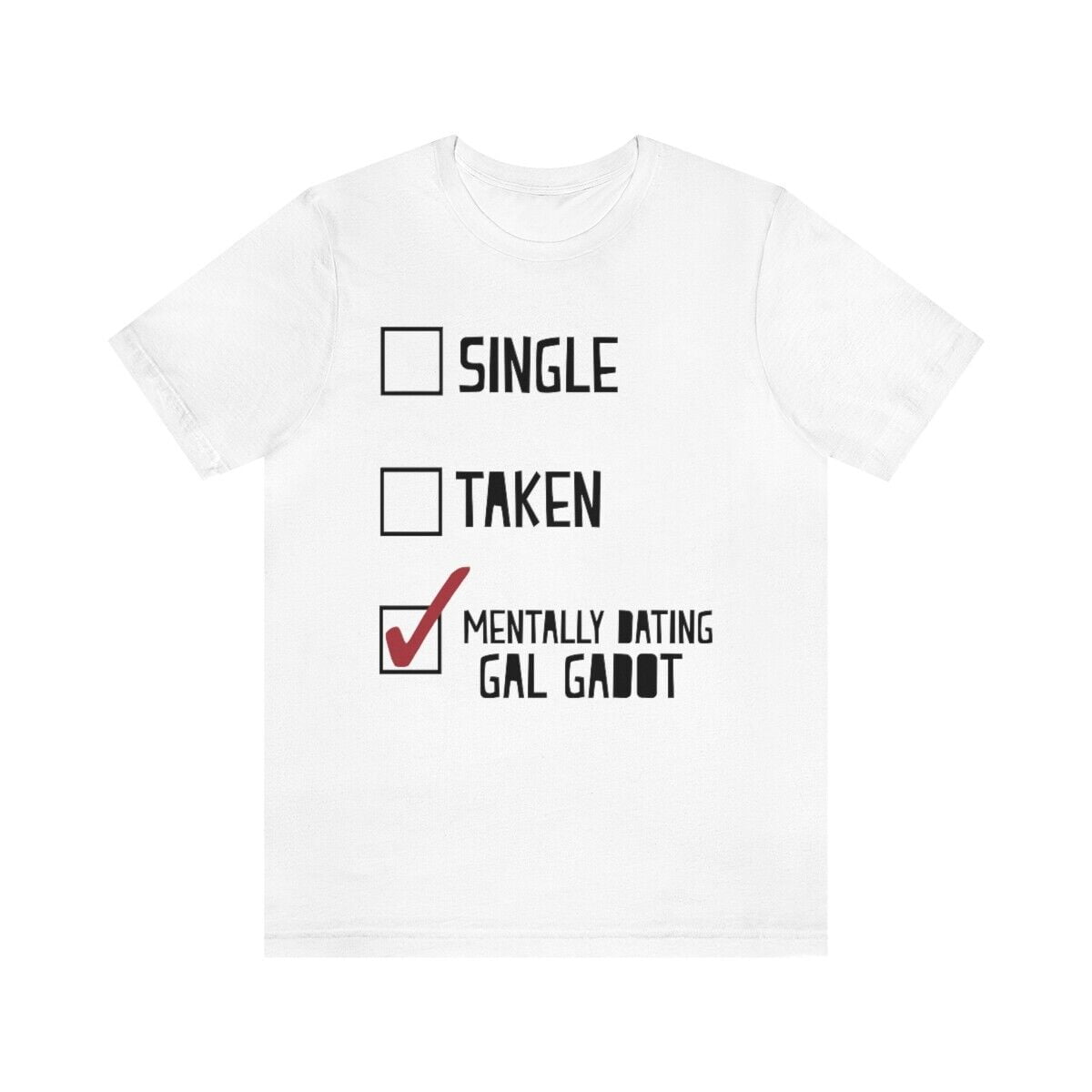 Dating Gal Gadot T-Shirt - Unisex Jersey Short Sleeve Tee - Walmart.com