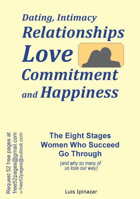 Dating, Intimacy, Relationships, Love, Commitment and Happiness: The ...