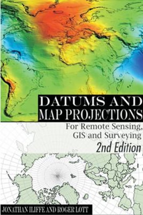 Pre-Owned Datums and Map Projections: For Remote Sensing, GIS and Surveying (Paperback ...