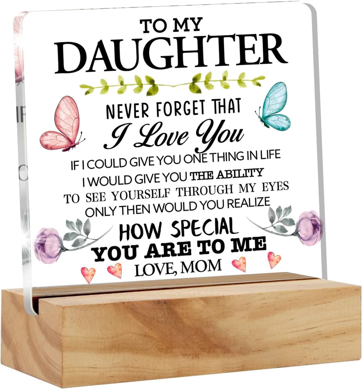 Daughter Gifts From Mom - Never Forget That I Love You Floral Acrylic ...