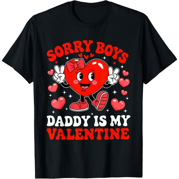 Daughter Sorry Daddy Is My Love Baby T-Shirt - Walmart.com