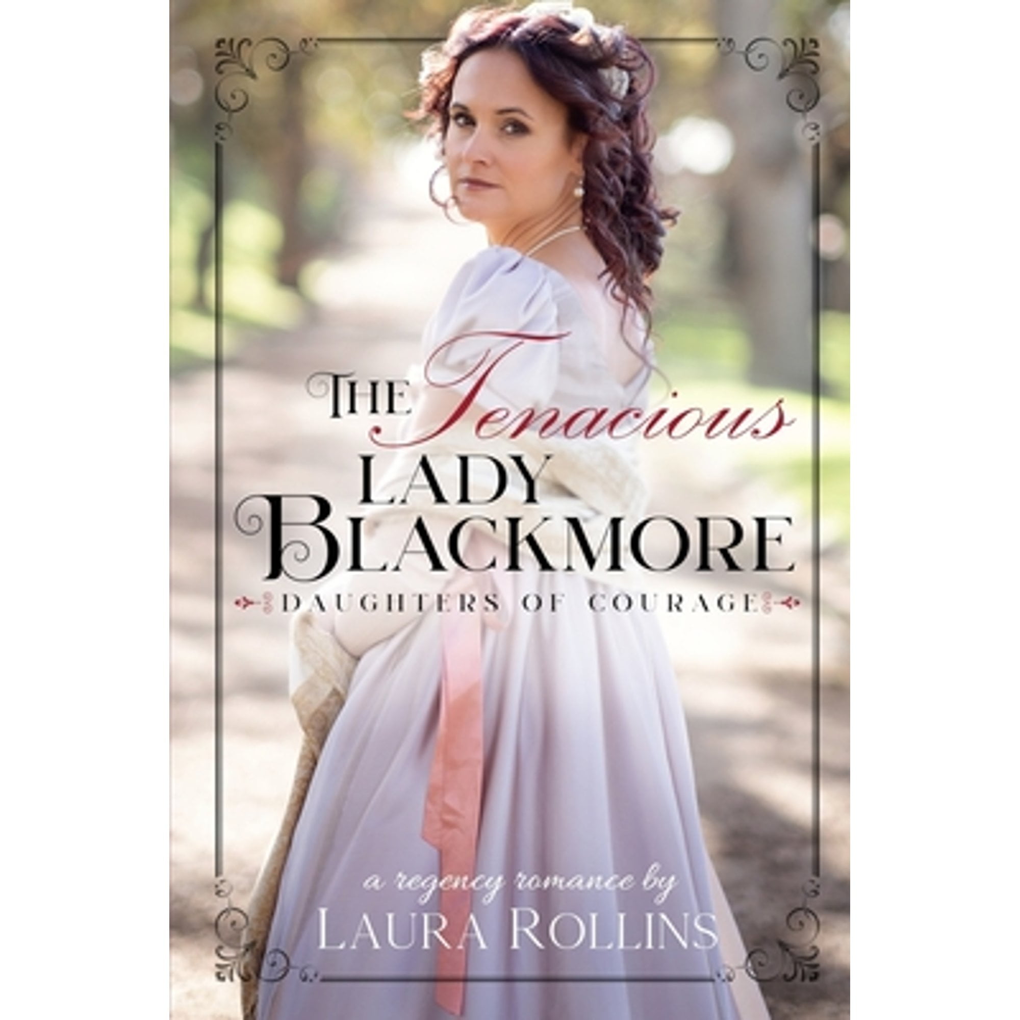 Pre-Owned The Tenacious Lady Blackmore: A Sweet Regency Romance ...