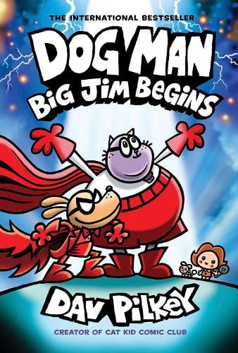 Dav Pilkey Dog Man 13: Big Jim Begins (Paperback) Dog Man - Walmart.com