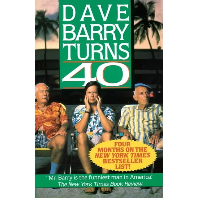 Dave Barry Turns Forty, (Paperback) - Walmart Business Supplies