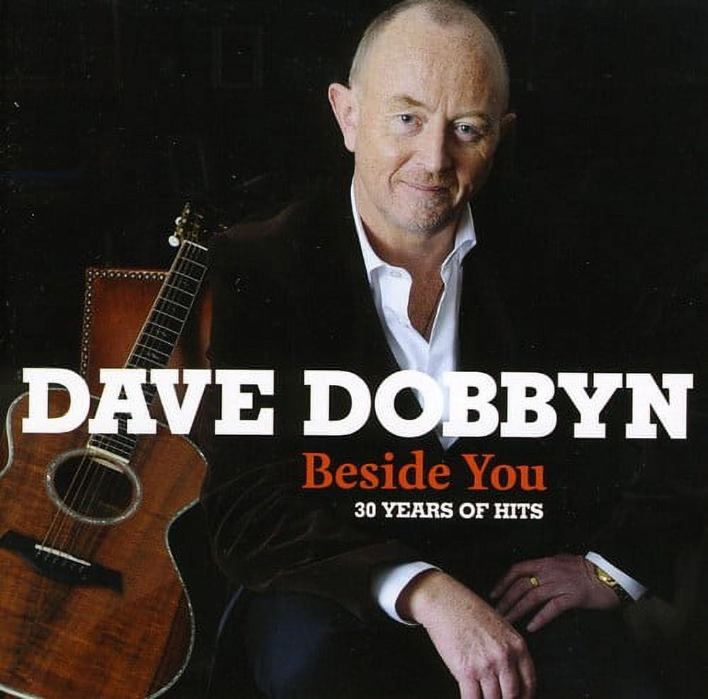 Dave Dobbyn - Beside You: 30 Years of Hits - CD - Walmart.com