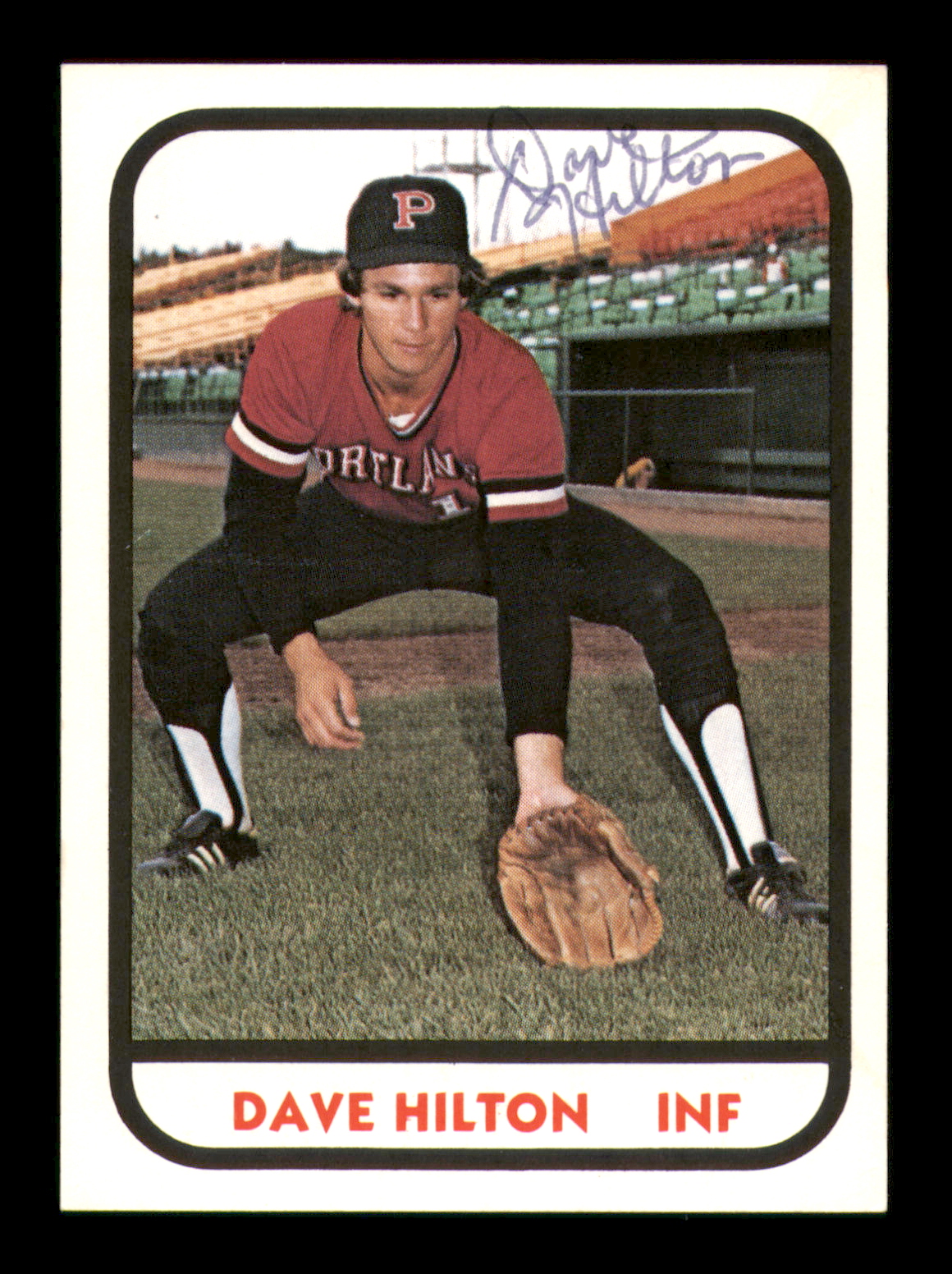 Dave Hilton Autographed 1981 TCMA Card #11 Portland Beavers SKU #248209 ...