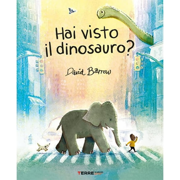 David Barrow Hai visto il dinosauro? (Acchiappastorie) (Hardcover ...