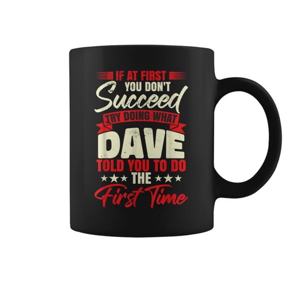David Birthday Dave Fathers Day Its A Dave Thing Coffee Mug - Walmart.com
