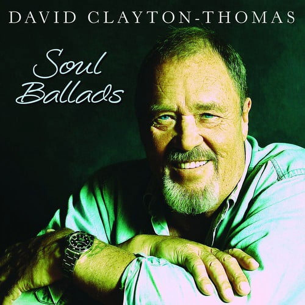 David Clayton-Thomas - Soul Ballads - Music & Performance - CD ...