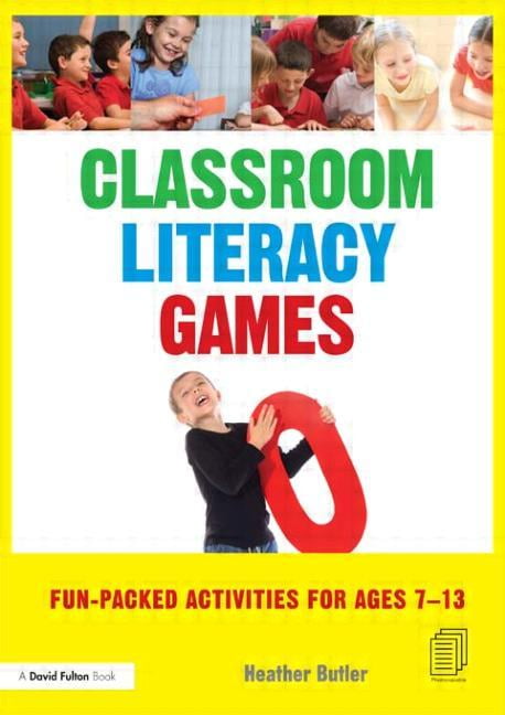David Fulton Books Classroom Literacy Games: Fun-packed activities for ...