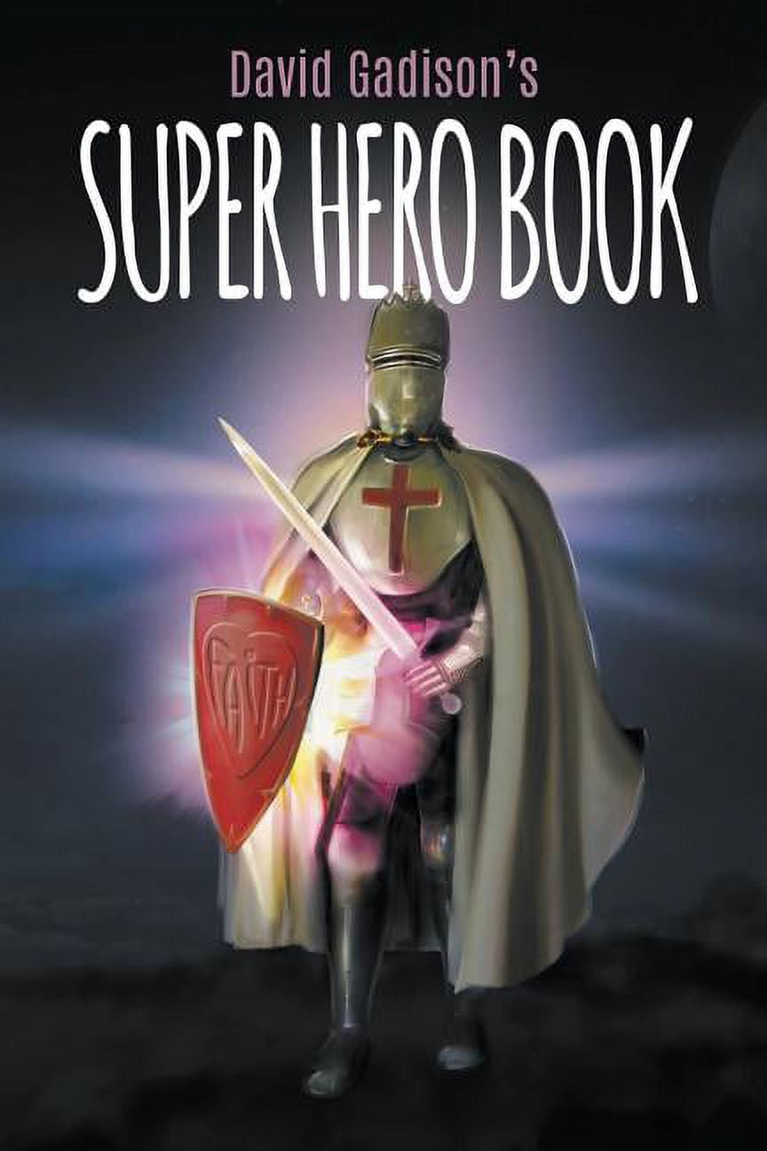 David Gadison's Super Hero Book (Paperback) - Walmart.com