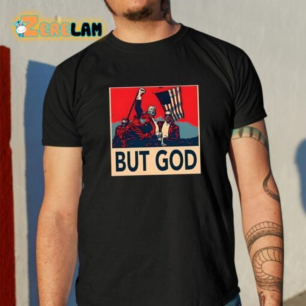 David J Harris Jr Donald Trump But God Shirt - Walmart.com