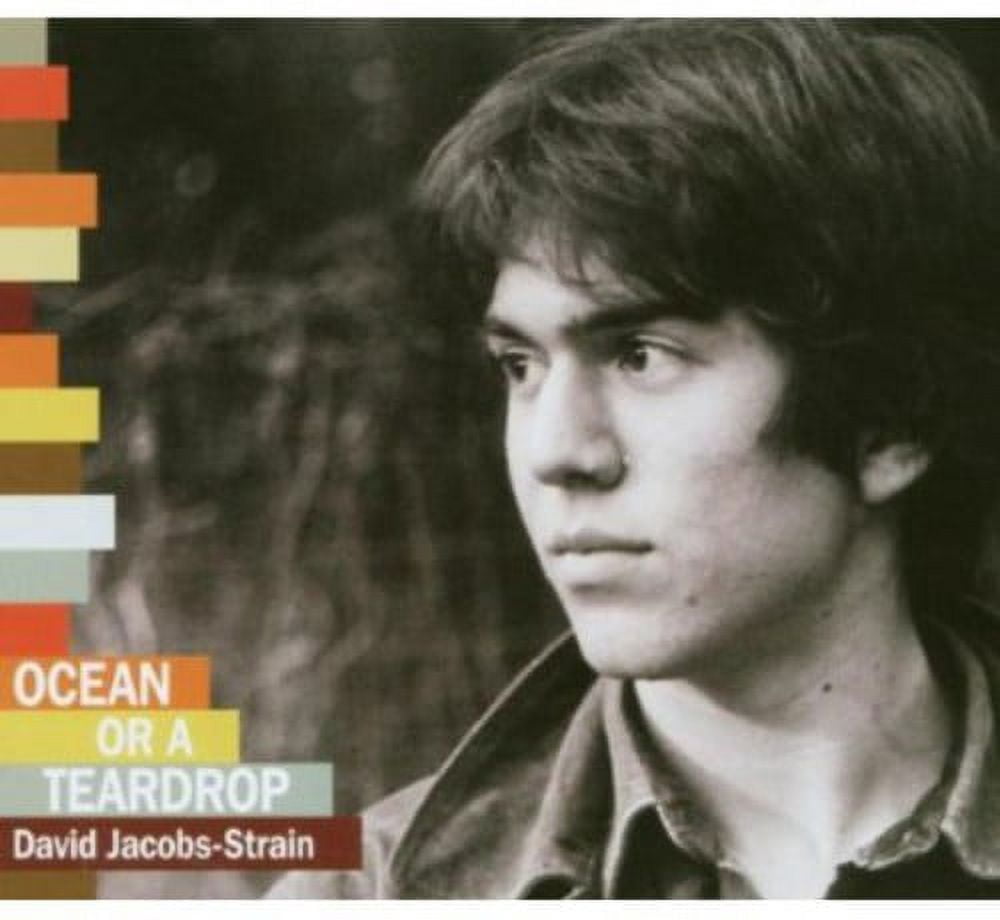 David Jacobs-Strain - Ocean or a Teardrop - Music & Performance - CD ...
