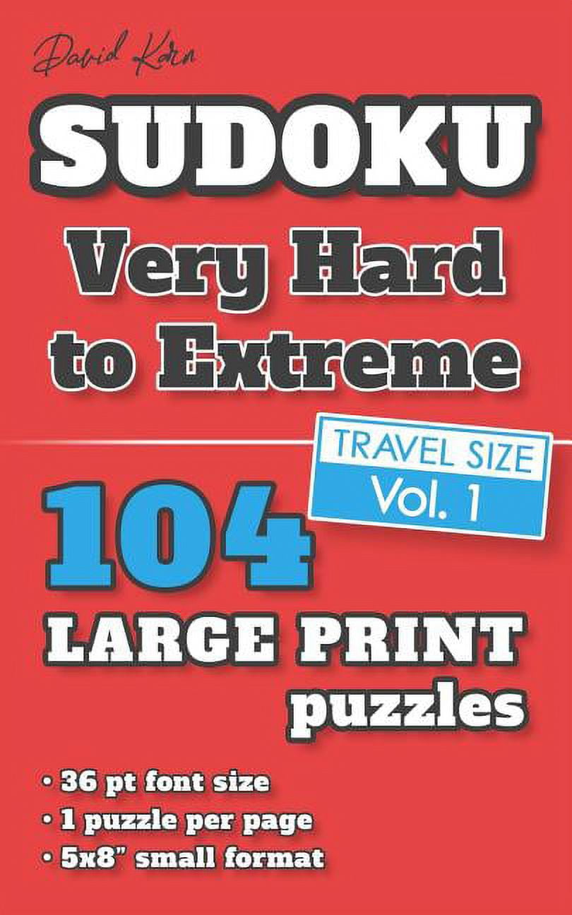 David Karn Sudoku - Very Hard to Extreme Vol 1: 104 Puzzles, Travel ...