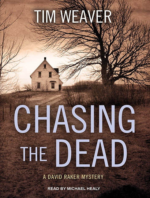 David Raker Mystery: Chasing the Dead (Audiobook) - Walmart.com