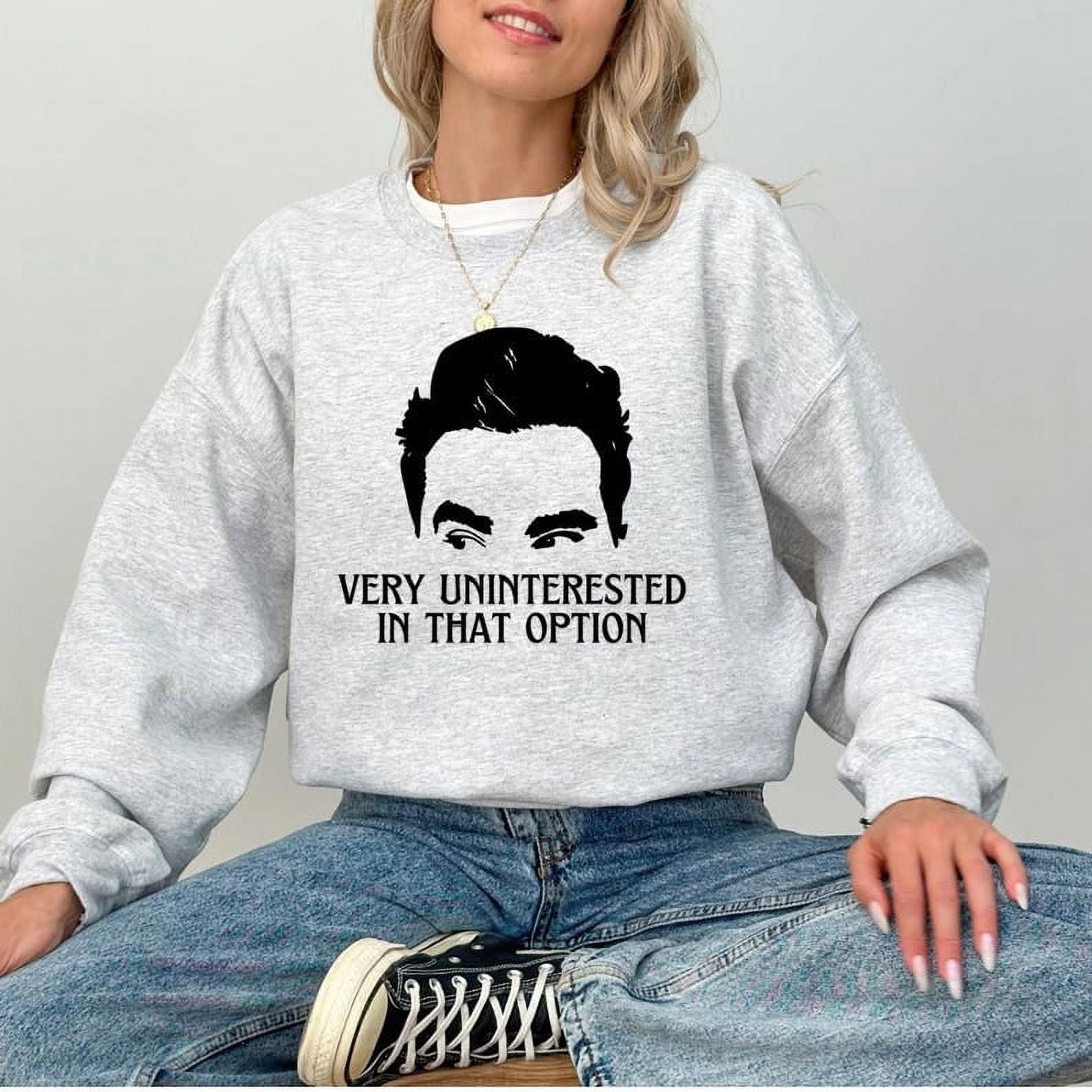 David Rose Schitts Creek FUNNY crewneck - Walmart.com