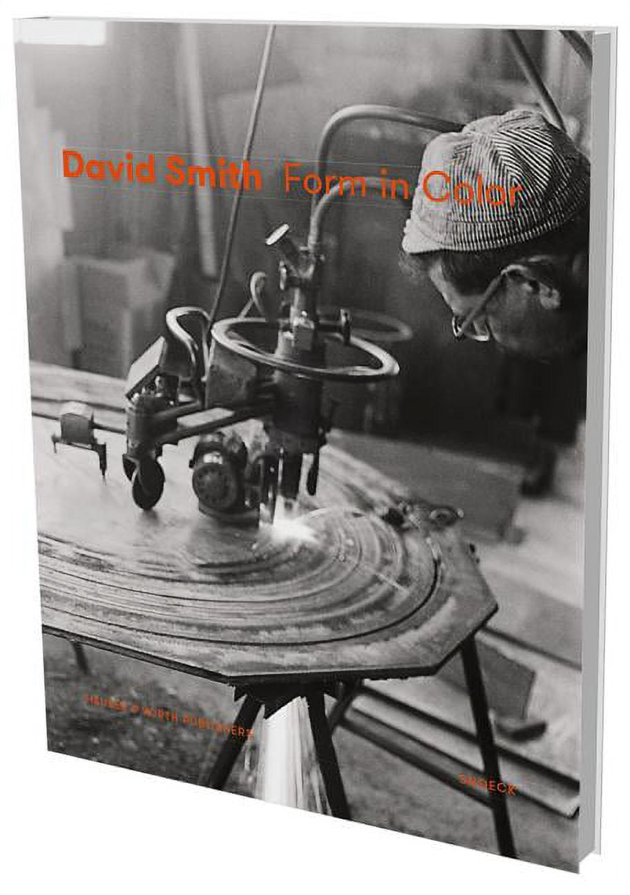 David Smith: Form in Color : Cat. Hauser & Wirth (Hardcover) - Walmart.com
