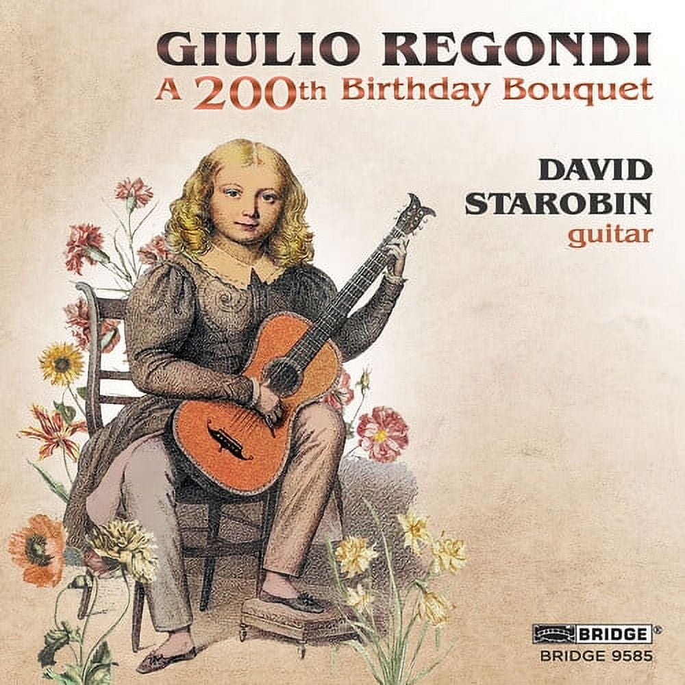 David Starobin - A 200th Birthday Bouquet - Music & Performance - CD ...