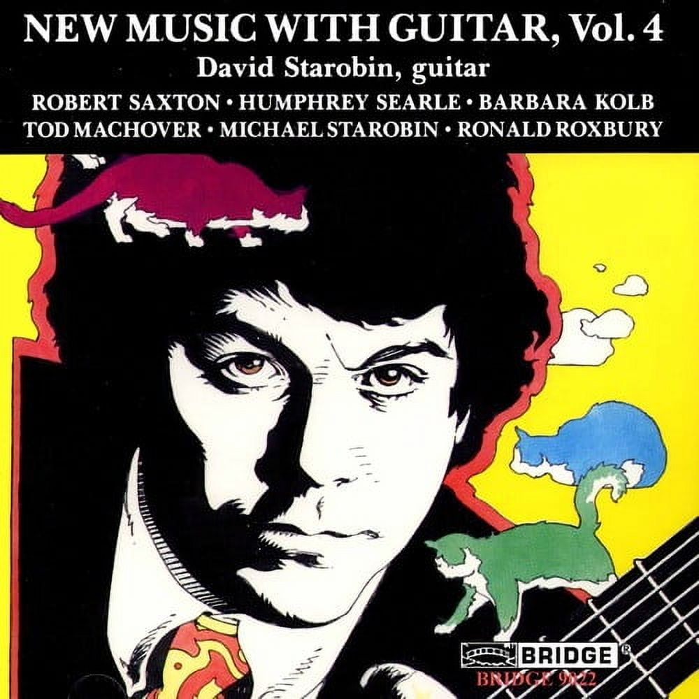 David Starobin - New Music with Guitar 4 - Music & Performance - CD ...