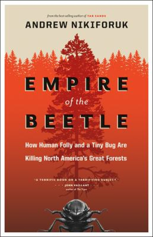Pre-Owned Empire of the Beetle: How Human Folly and a Tiny Bug Are ...