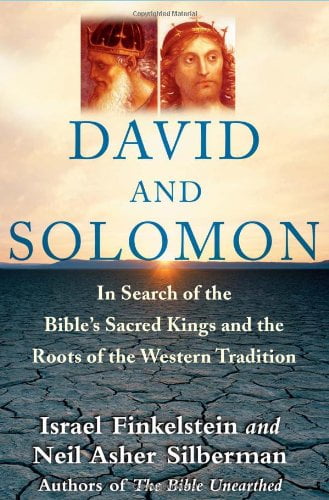 Pre-Owned David and Solomon: In Search of the Bible's Sacred Kings and ...