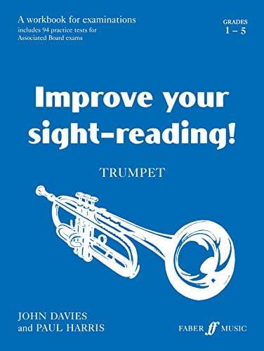 Pre-Owned Improve your sight-reading! Trumpet Grades 1-5: A Workbook ...