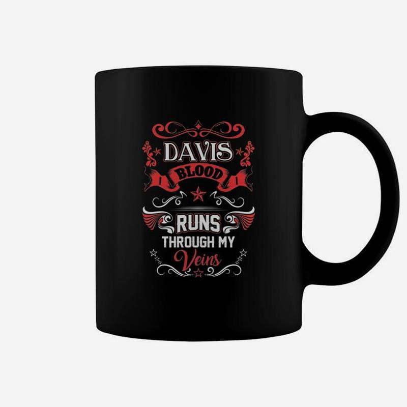 Davis Blood Runs Through My Veins Coffee Mug - Walmart.com
