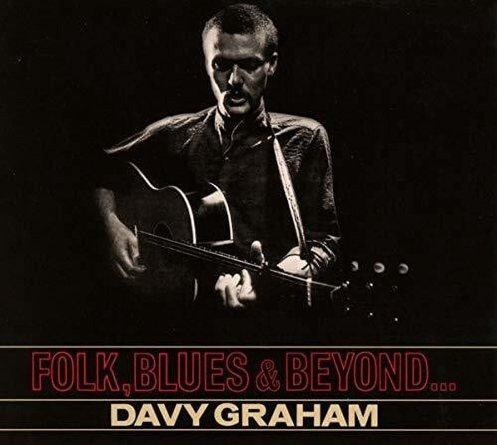 Davy Graham - Folk Blues And Beyond - Music & Performance - CD ...