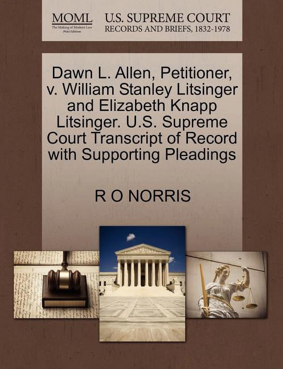 Dawn L. Allen, Petitioner, V. William Stanley Litsinger and Elizabeth ...