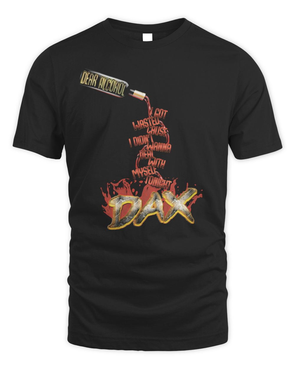 Dax Merch Dear Alcohol Graphic Shirt - Walmart.com
