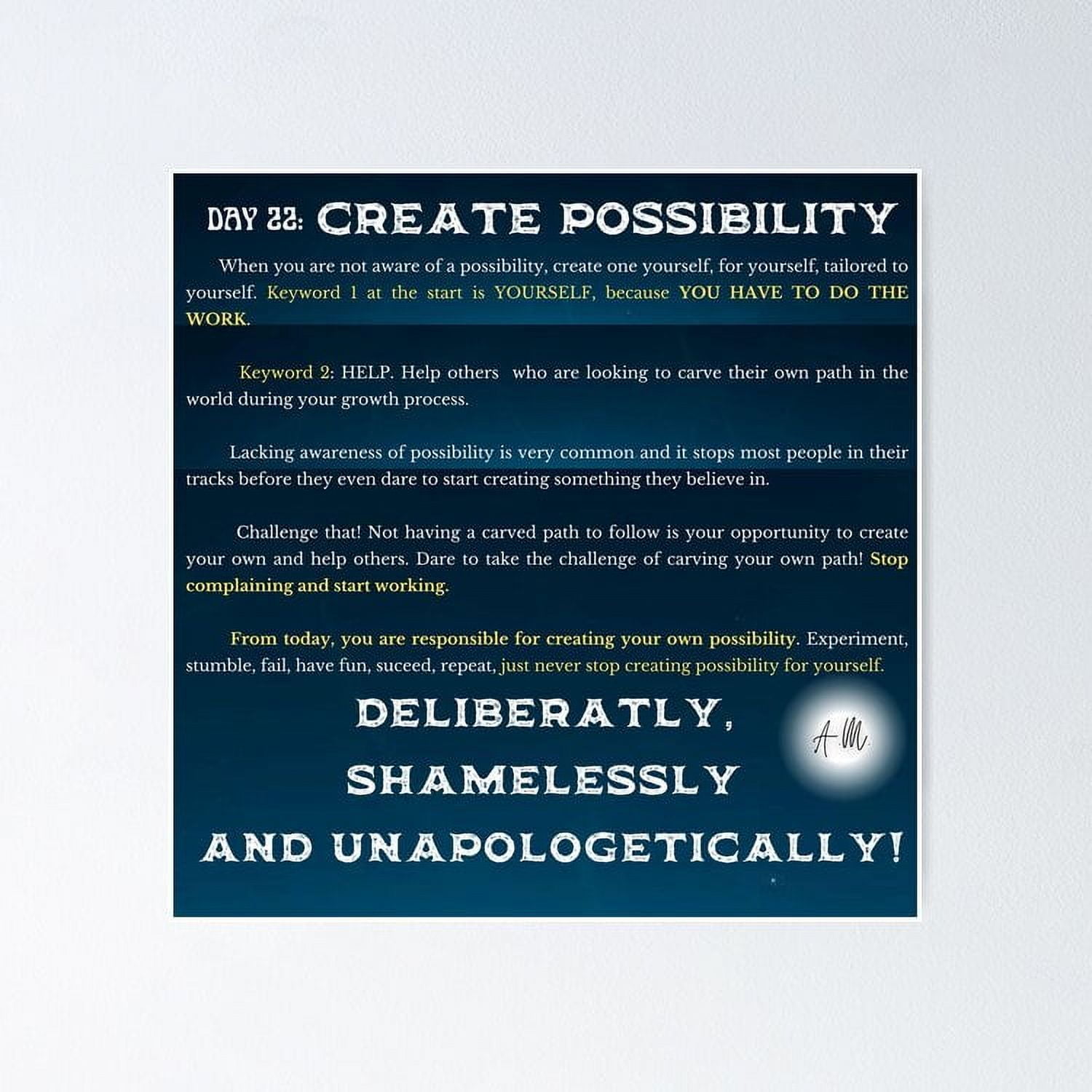 Day 22 Of The Year: Create Possibility! Poster- Unframed Poster | Wall ...