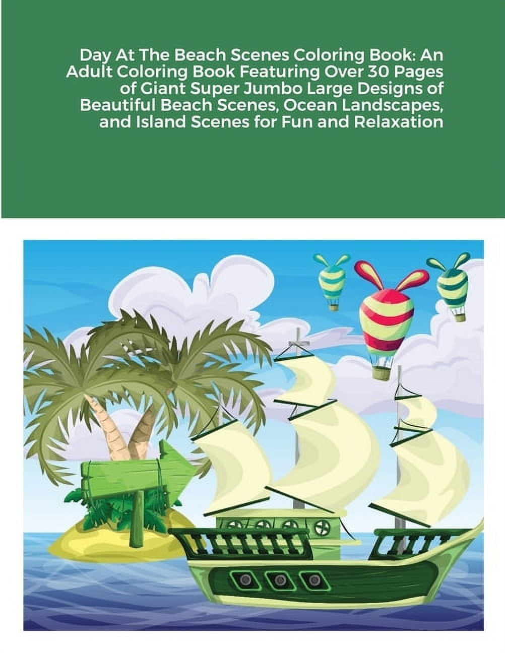 Day At The Beach Scenes Coloring Book: An Adult Coloring Book Featuring ...