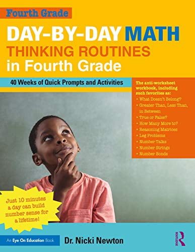 Pre-Owned Day-by-Day Math Thinking Routines in Fourth Grade: 40 Weeks ...