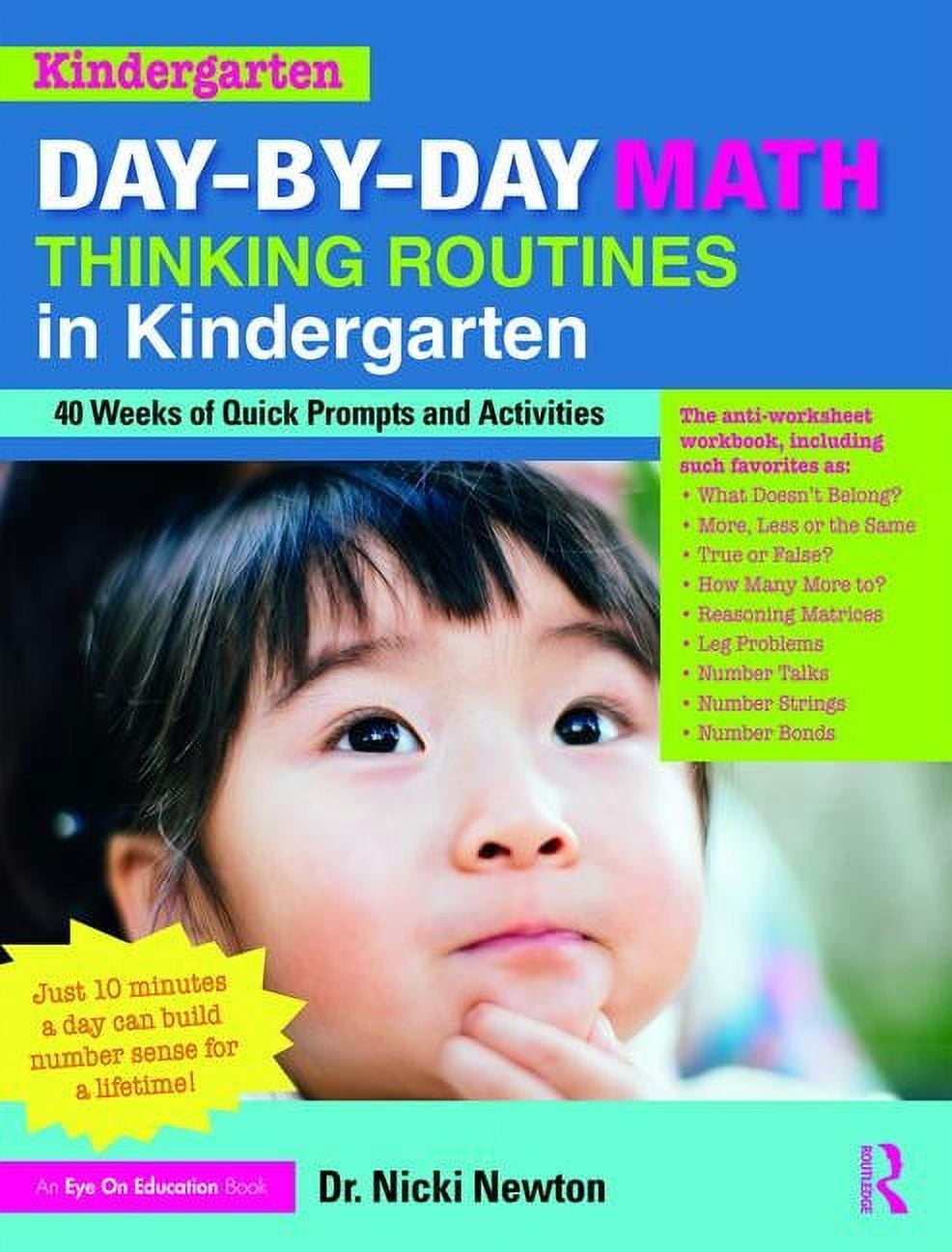 Day-by-Day Math Thinking Routines in Kindergarten: 40 Weeks of Quick ...
