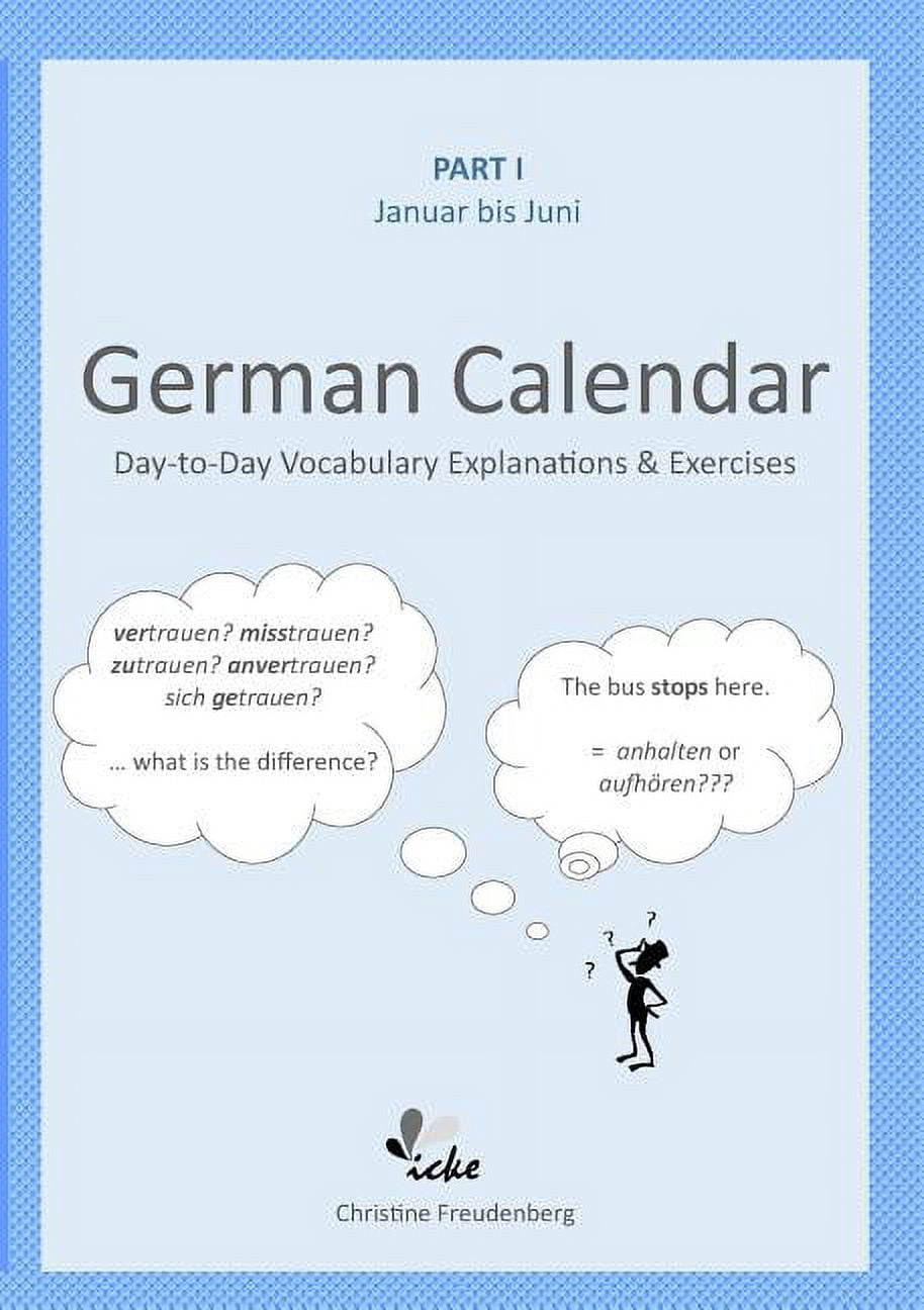 Day-to-Day German Calendar: January - June (Paperback) - Walmart.com