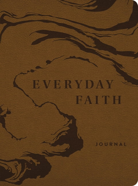 Everyday Faith: A Daily Journal for Reflection and Prayer, (Hardcover ...