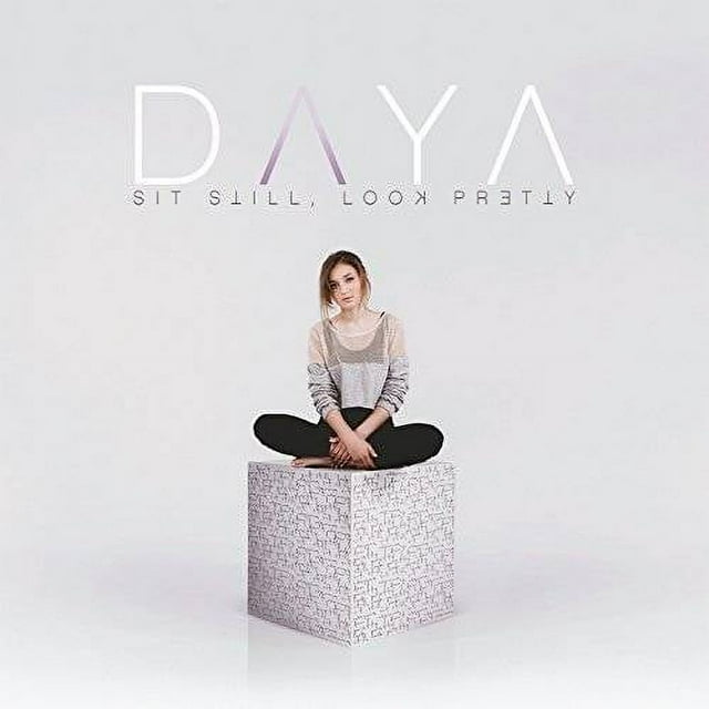 Daya - Sit Still, Look Pretty - Music & Performance - CD - Walmart.com