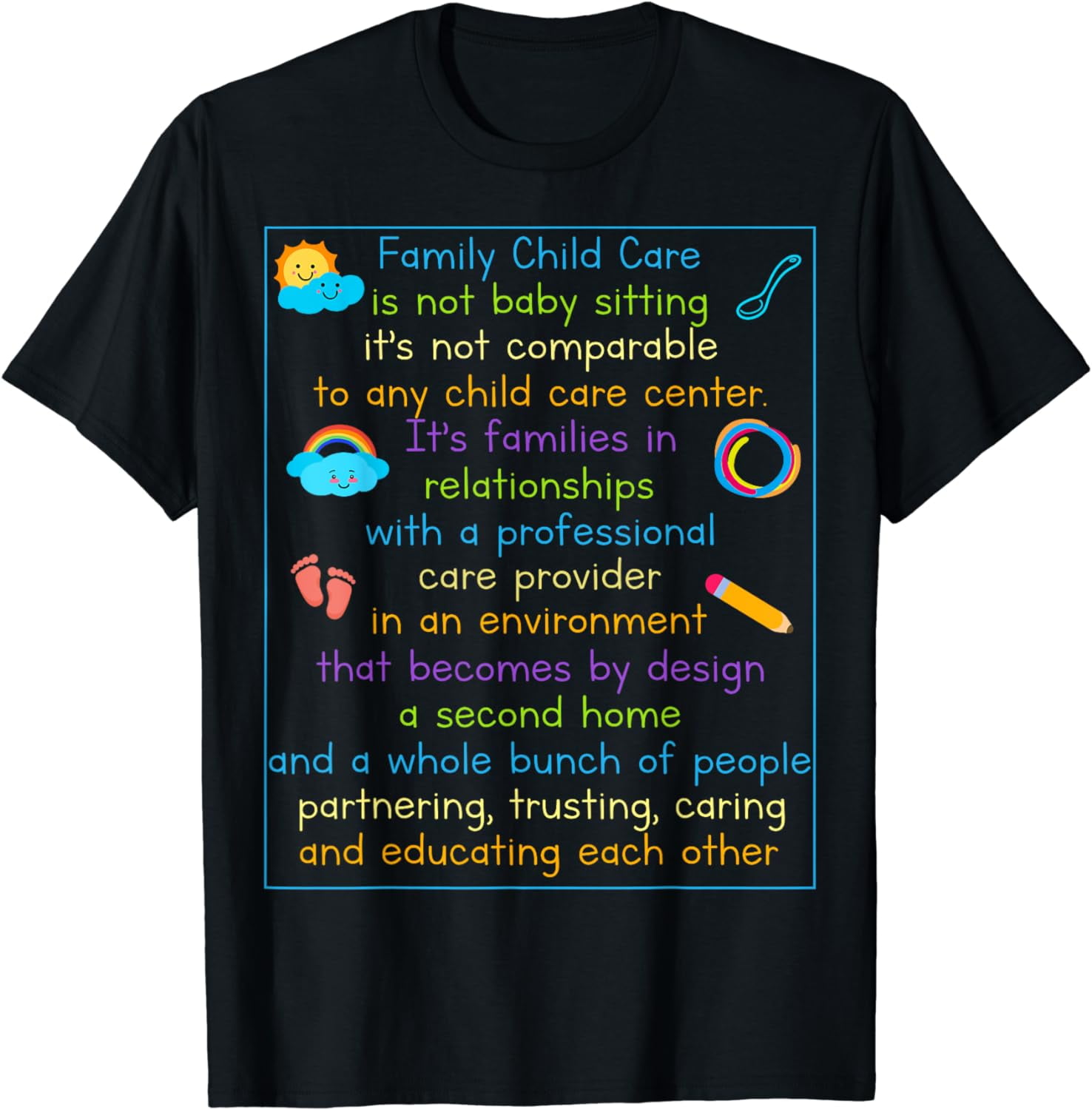 Daycare Provider Day Care Child Care Childcare Teacher T-Shirt ...