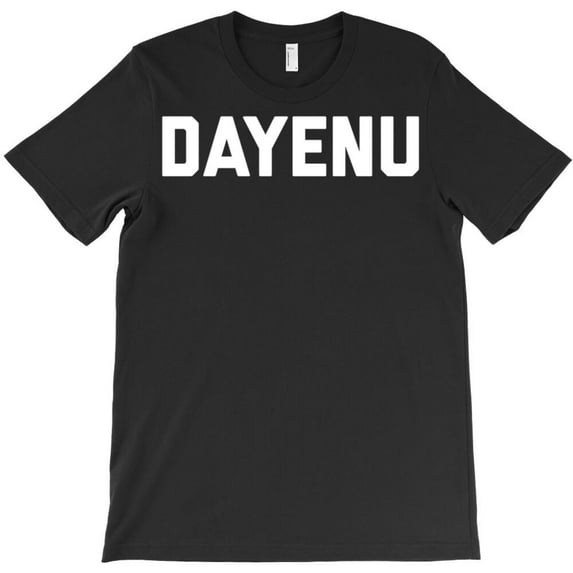 Dayenu It Would Have Been Enough Funny Jewish Torah Passover Hanukkah ...