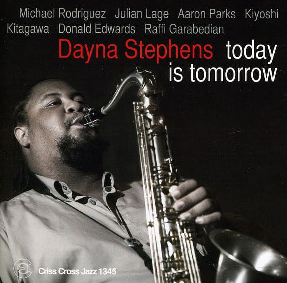 Dayna Stephens - Today Is Tomorrow - Music & Performance - CD - Walmart.com