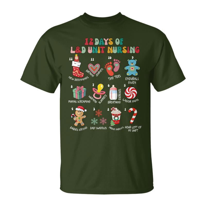 Days Of LD Unit Nursing Labor Delivery Nurse Christmas TShirt - Walmart.com