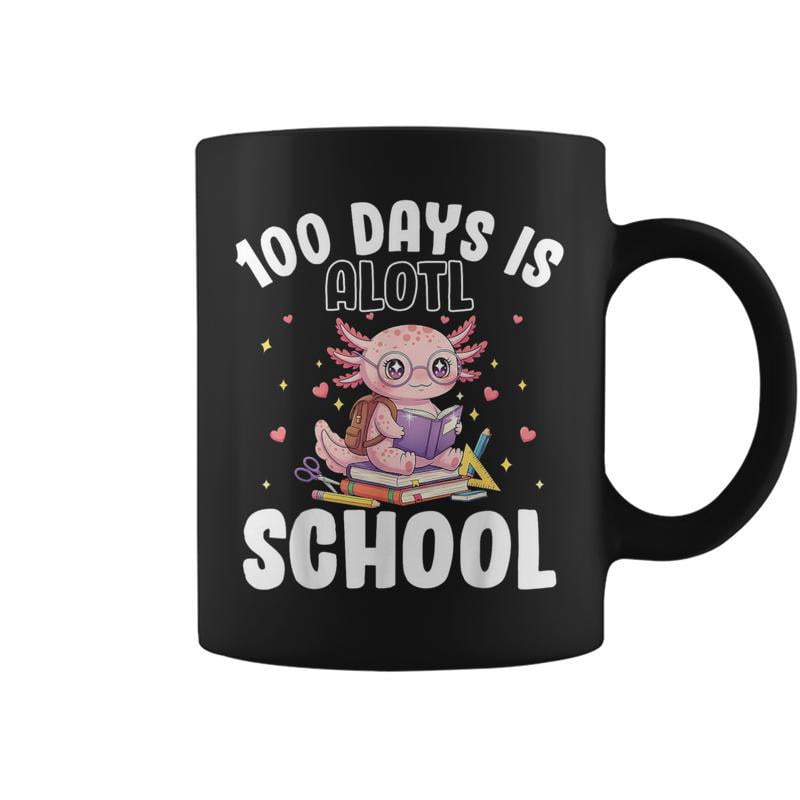 Days Of School Axolotl Girls Th Day Of School Coffee Mugs - Walmart.com