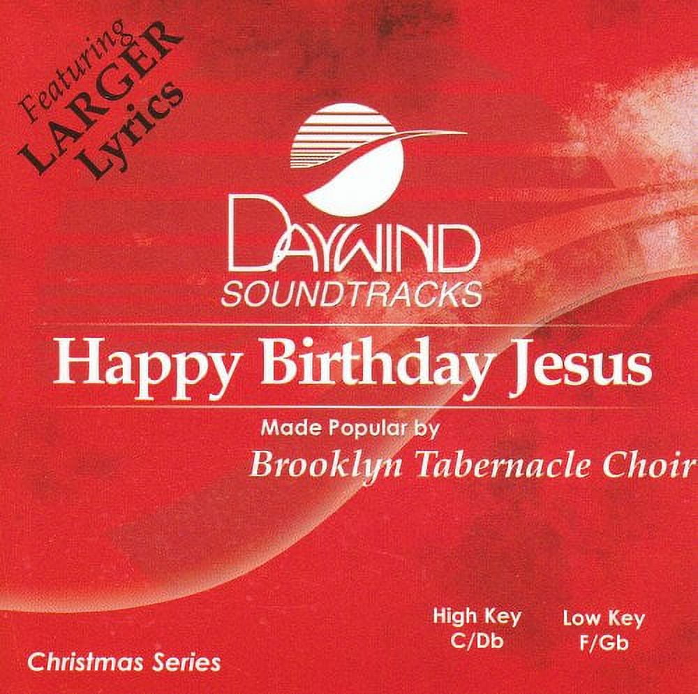 Daywind Happy Birthday Jesus [Accompaniment/Performance Track ...